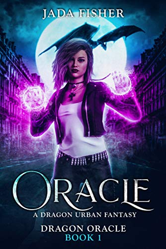 Oracle: A Dragon Urban Fantasy (Dragon Oracle Book 1) eBook : Fisher ...