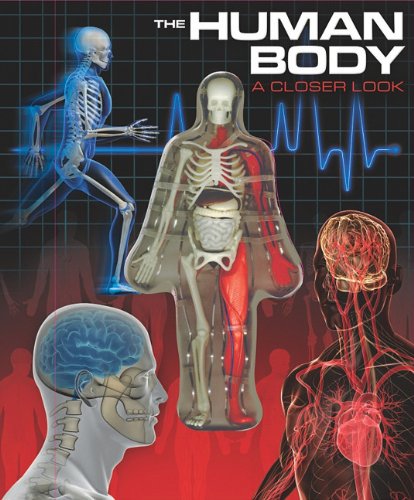 The Human Body: A Closer Look - Big Book: Luann Colombo: 9781435897083 ...