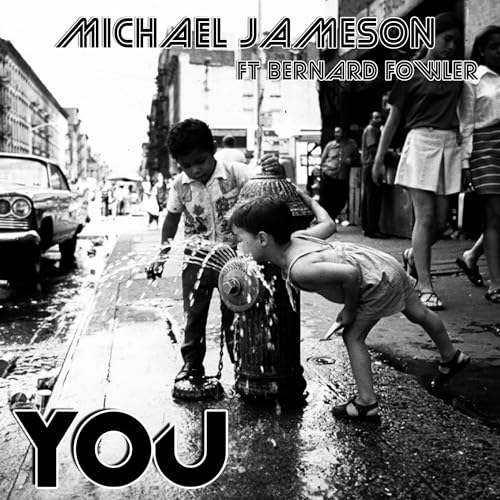 YOU ft Bernard Fowler by Michael Jameson on Amazon Music - Amazon.com