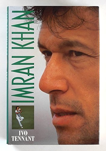 Imran Khan: Tennant, Ivo: 9780854932283: Amazon.com: Books