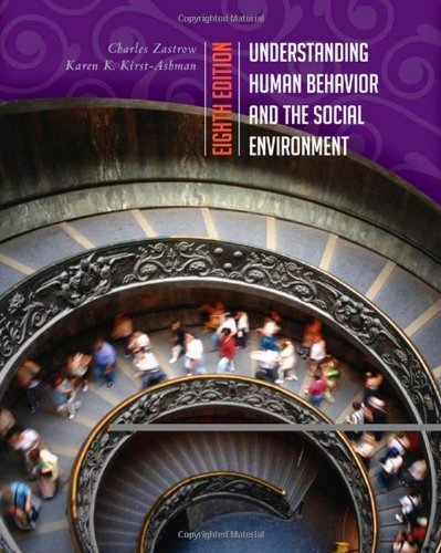 By Charles Zastrow, Karen K. Kirst-Ashman: Understanding Human Behavior ...