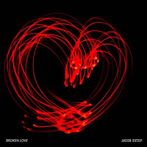 Broken Love de Jacob Estep en Amazon Music Unlimited