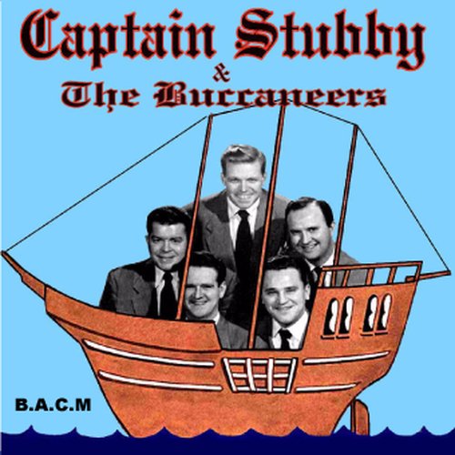 Captain Stubby & The Buccaneers - Captain Stubby & the Buccaneers ...