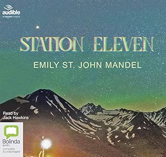 Station Eleven : Mandel, Emily St. John, Hawkins, Jack: Amazon.ie: Books