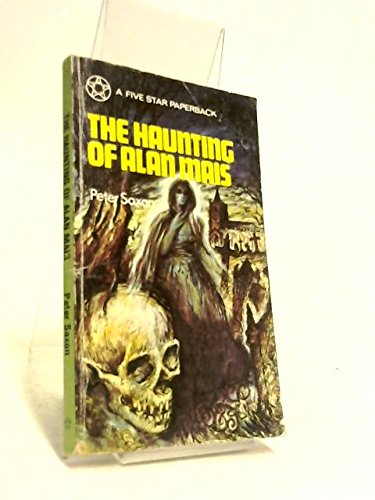 The Haunting Of Alan Mais: Saxon, Peter: Amazon.com: Books