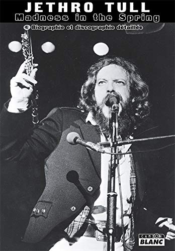 Amazon.in: Buy Jethro tull madness in the spring Book Online at Low ...