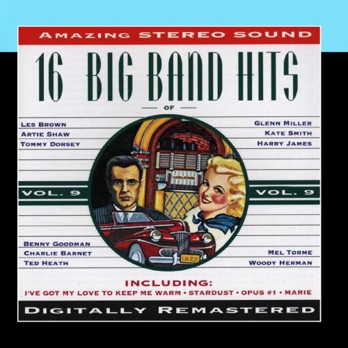 Various Artists - 16 Big Band Hits (Vol 9) - Amazon.com Music