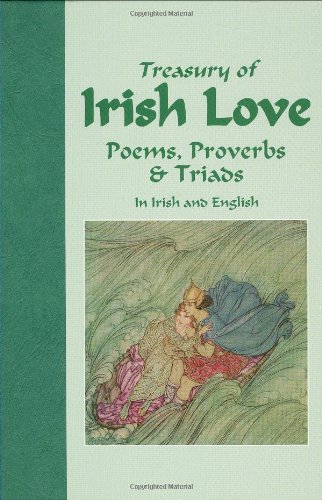 Treasury of Irish Love Poems, Proverbs & Triads: Bilingual: Amazon.co ...