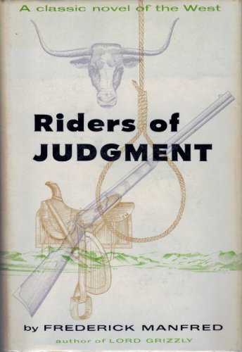 Riders of Judgment: Frederick Manfred: Amazon.com: Books