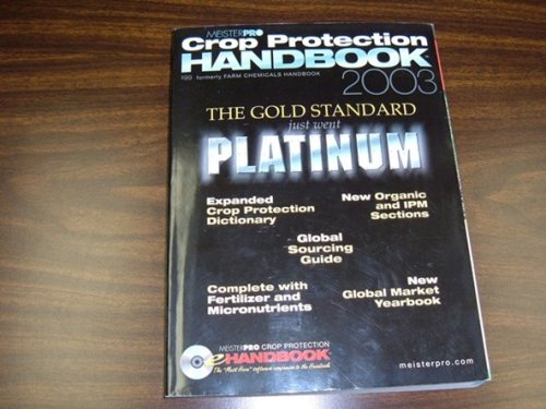 Crop Protection Handbook 2003 (Crop Protection Handbook, 2003): Meister ...