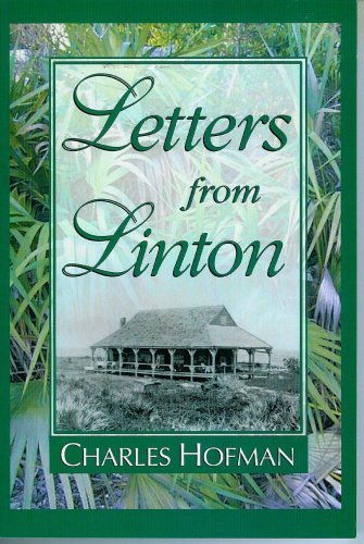 Letters From Linton: Hofman, Charles: 9780975399408: Amazon.com: Books