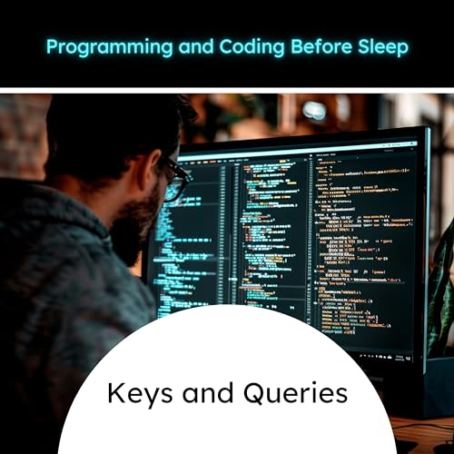 Amazon MusicでProgramming and Coding Before SleepのKeys and Queries: Calm Nighttime Codingを再生する