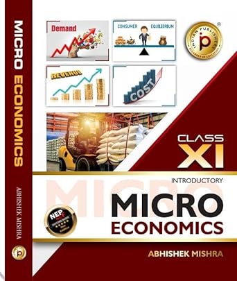 Micro Economics Class 11 by Abhishek Mishra : abhishak mishra: Amazon ...