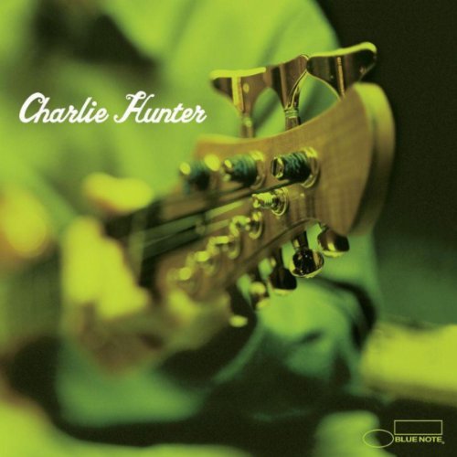 Play Charlie Hunter by Charlie Hunter on Amazon Music