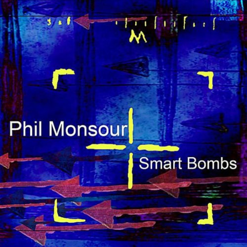 Amazon.com: Smart Bombs : Phil Monsour: Digital Music