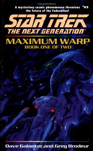 Maximum Warp Book One: Dead Zone (Star Trek The Next Generation, No 62 ...