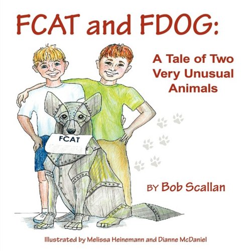 Amazon.com: Fcat & Fdog: 9781606933428: Scallan, Bob: Books
