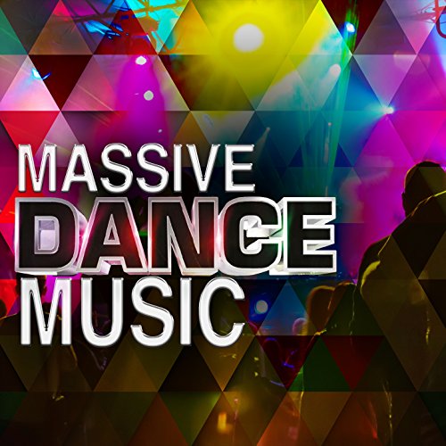 Play Massive Dance Music by Dance Party DJ on Amazon Music