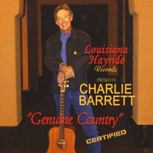 Amazon.com: Louisiana Hayride Records Presents : Charlie Barrett ...