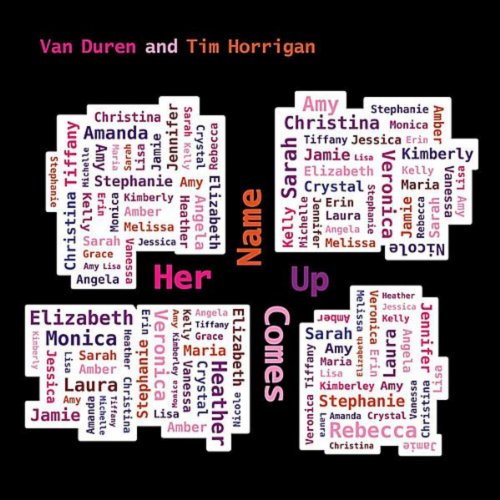 Écouter Her Name Comes Up par Van Duren & Tim Horrigan sur Amazon Music ...
