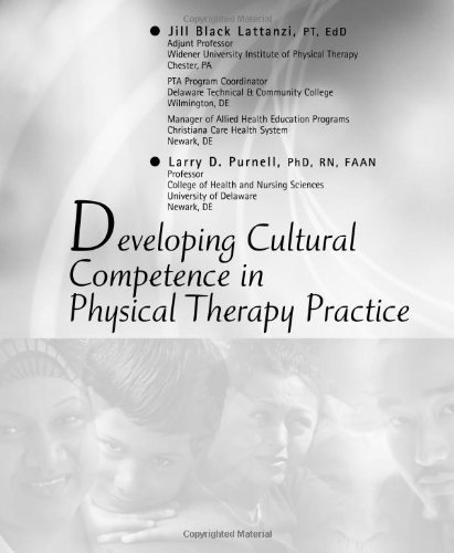 By Larry Purnell - Developing Cultural Competence in Physical Therapy ...