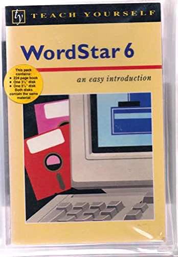 An Introduction to WordStar 6 (Teach Yourself): Winn, Alan ...
