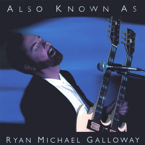 Play Also Known As by Ryan Michael Galloway on Amazon Music