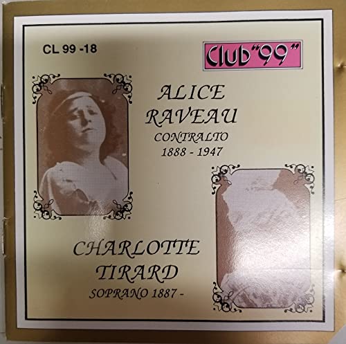 Bizet, Saint-Saens, Massenet, Faure, Schumann, Tomsai, Gounod, Alice ...