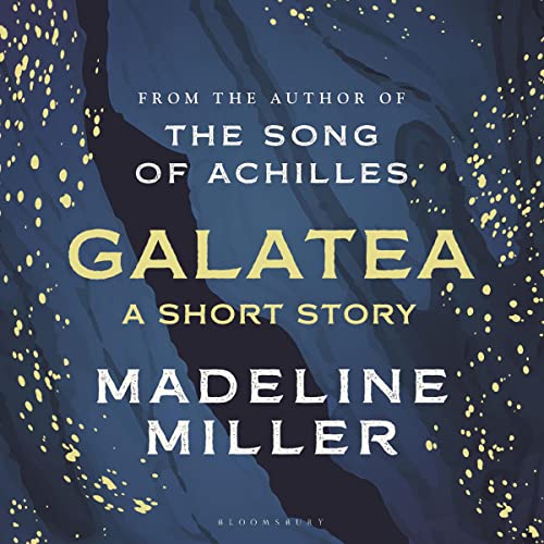 Galatea (Audio Download): Madeline Miller, Ruth Wilson, Bloomsbury ...