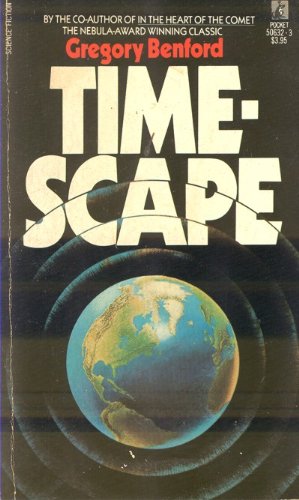 Timescape: Gregory Benford: 9780671506322: Amazon.com: Books
