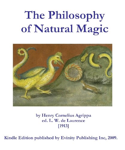 The Philosophy of Natural Magic - Kindle edition by Agrippa, Henry ...