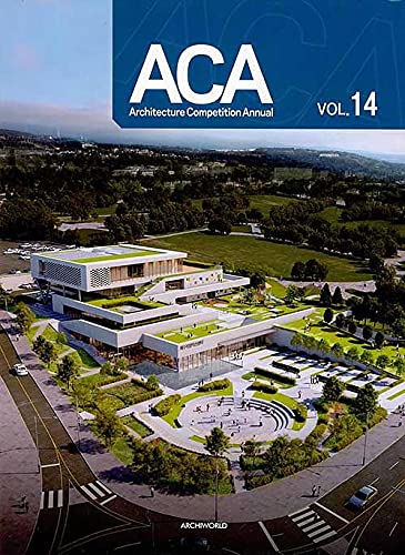 Architecture Competition Annual ACA Vol.14, 2020- Education, Culture ...