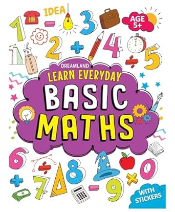 Learn Everyday Basic Maths - Age 5+ (Paperbac : Dreamland Publications ...