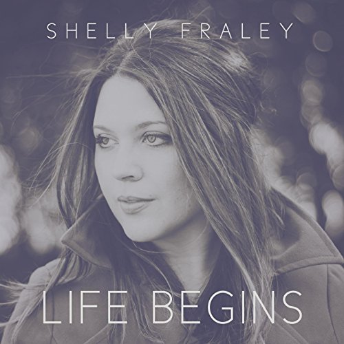 Amazon.co.jp: Life Begins : Shelly Fraley: Digital Music
