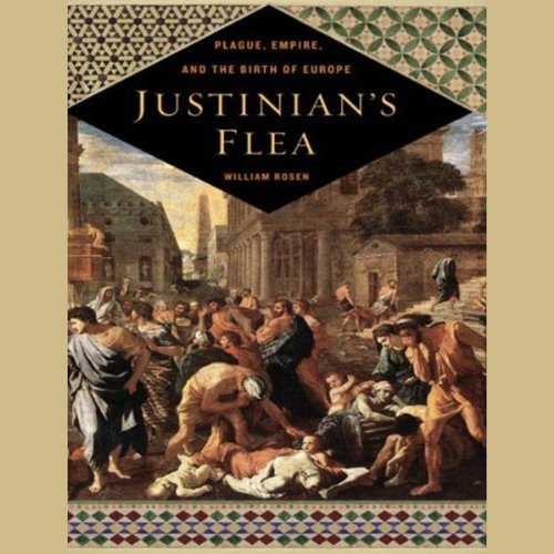 Amazon.com: Justinian's Flea: Plague, Empire, and the Birth of Europe ...