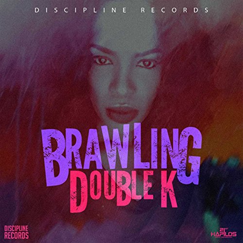 Play Brawling by Double K on Amazon Music