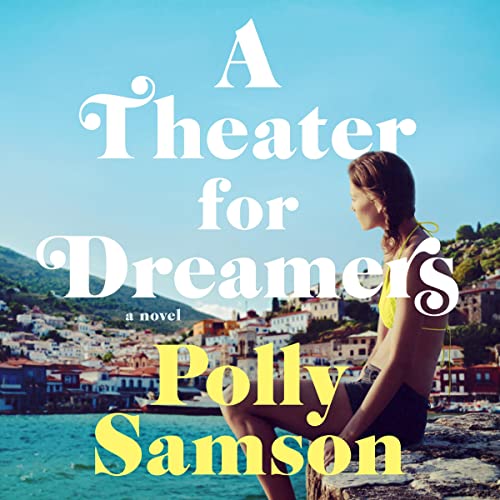 Amazon.com: A Theater for Dreamers (Audible Audio Edition): Polly ...