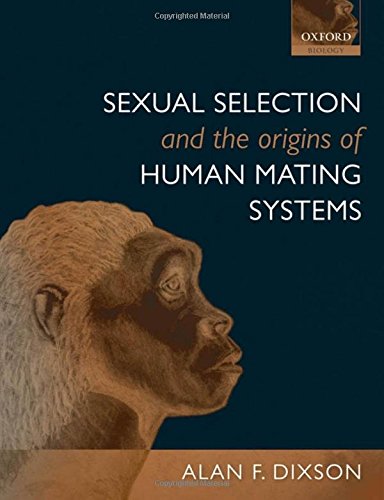 Sexual Selection and the Origins of Human Mating Systems: Amazon.co.uk ...
