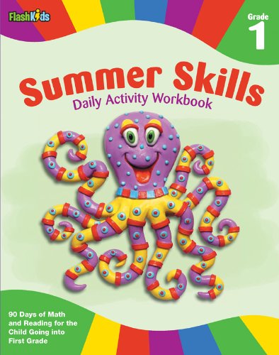 Summer Skills Daily Activity Workbook: Grade 1 (Flash Kids Summer ...