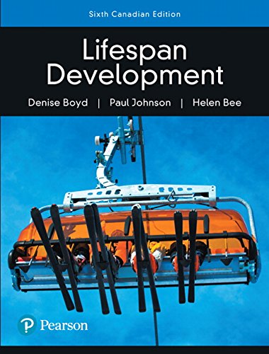 Lifespan Development, Sixth Canadian Edition (6th Edition): Boyd ...