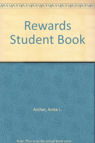 Rewards Student Book: Archer, Anita L.: Amazon.com: Books