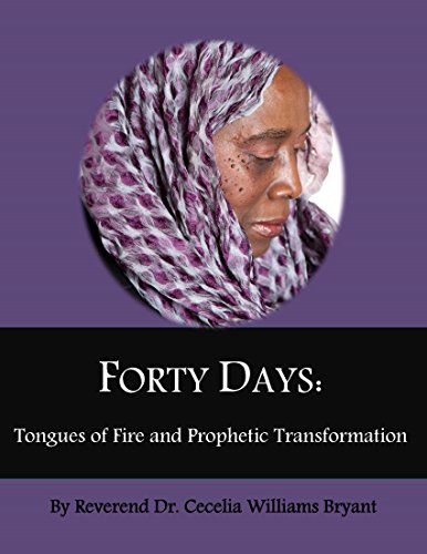 Forty Days: Tongues of Fire and Prophetic Transformation - Kindle ...
