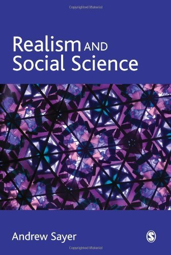 Realism and Social Science by Andrew Sayer (2000-02-11): Andrew Sayer ...