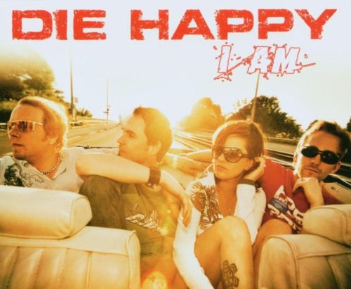 Die Happy - I Am - Amazon.com Music