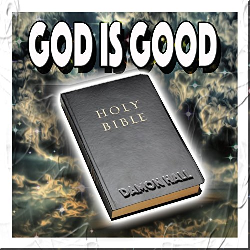 Écouter God Is Good par Damon Hall sur Amazon Music Unlimited
