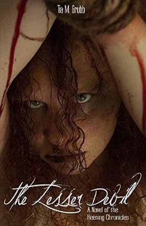 The Lesser Devil: A novel of The Keening Chronicles eBook : Grubb, Tia ...