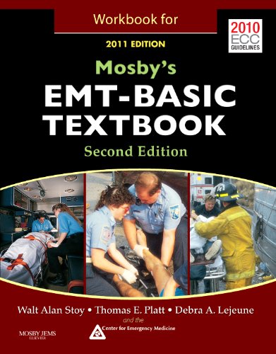 Workbook for Mosby's Emt-basic Textbook 2011: 9780323085304: Medicine ...