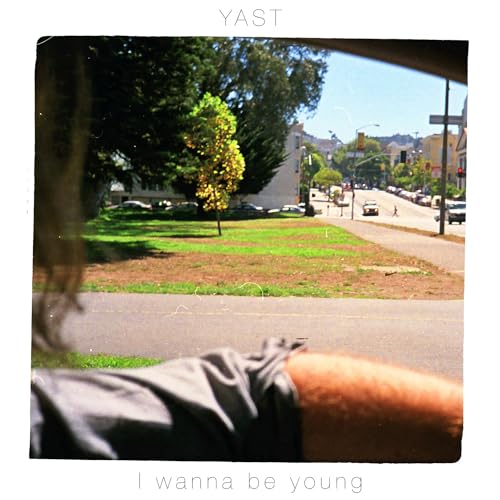 Play I Wanna Be Young by Yast on Amazon Music