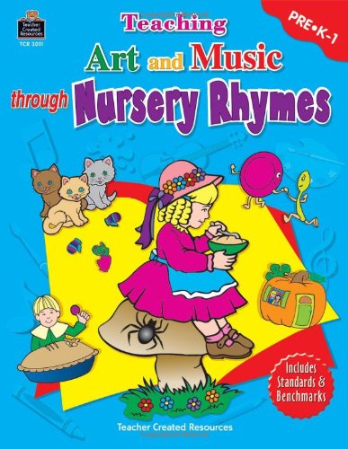 Teaching Art and Music Through Nursery Rhymes: Decastro, Amy, Kern ...
