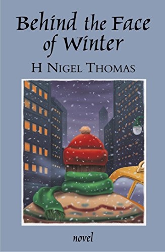 Behind the Face of Winter - Kindle edition by Thomas, H Nigel ...